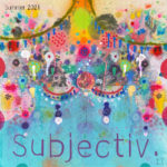 Summer 2021 | Subjectiv.